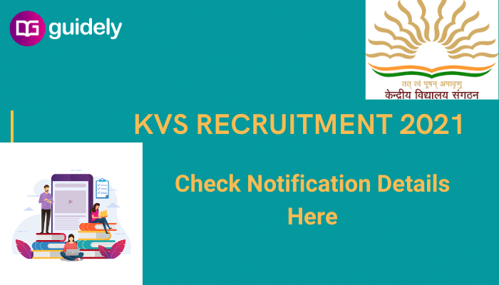 KV Kolkata Recruitment 2021: PRT, PGT, TGT, and Other Posts