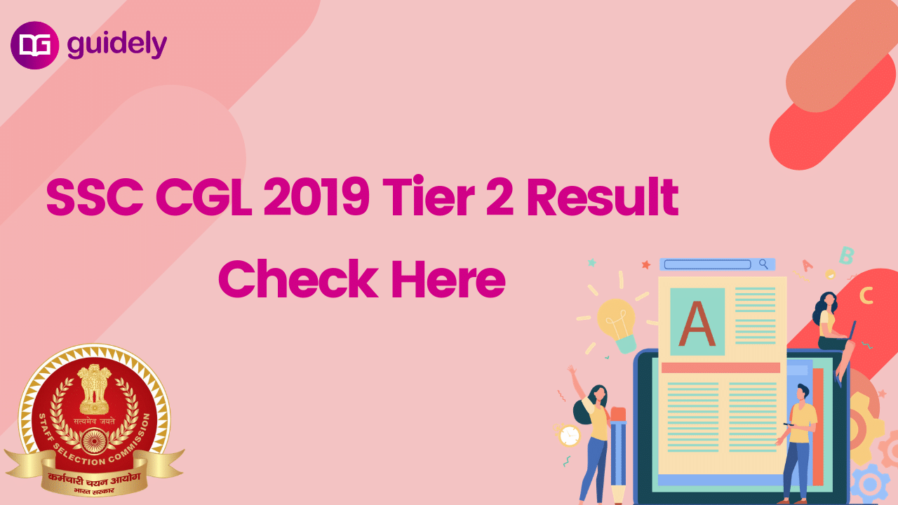 SSC CGL 2019 Tier II Result: Check CGL Tier 2 Result & Merit List PDF