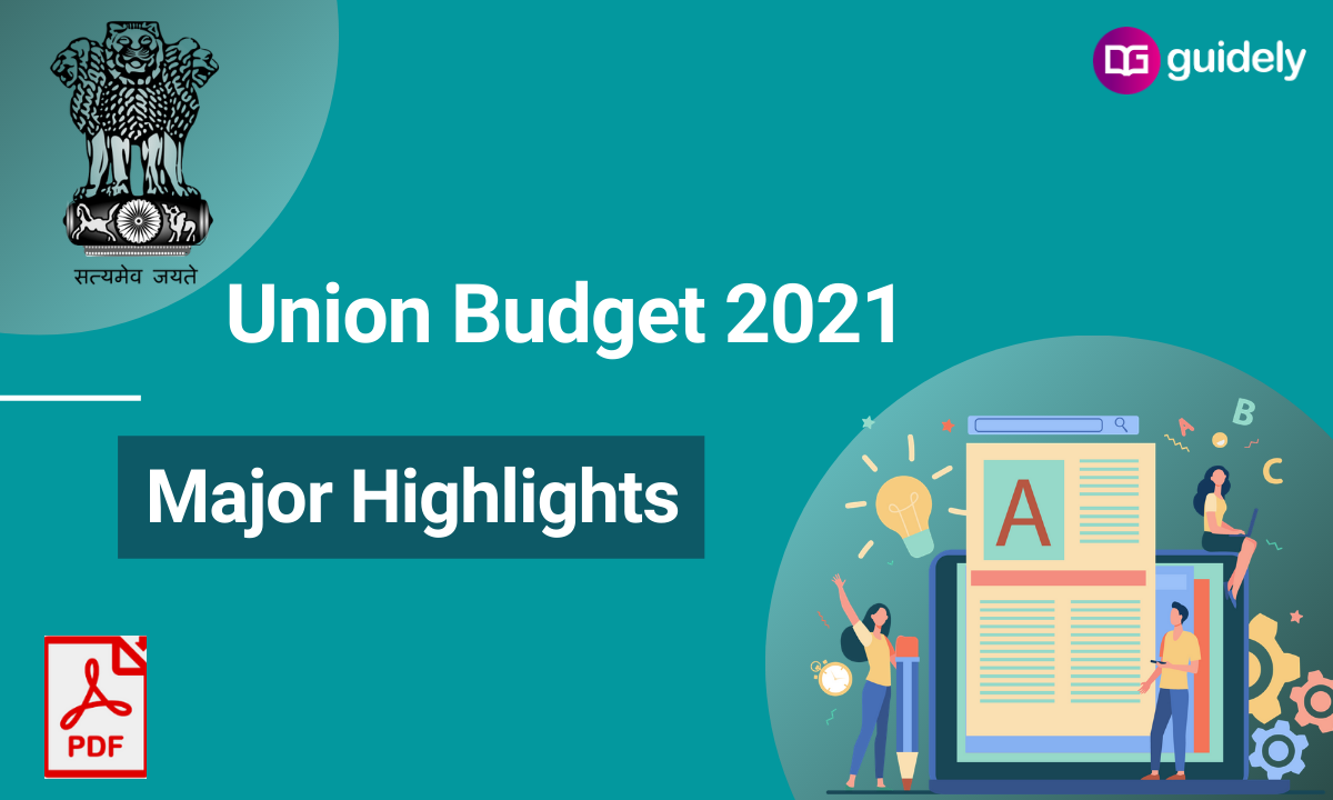 Union Budget 2021 - Highlights of union Budget 2021