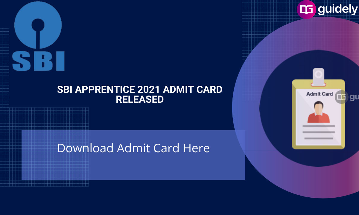 SBI Apprentice Admit Card 2021 Released: Direct link to Download