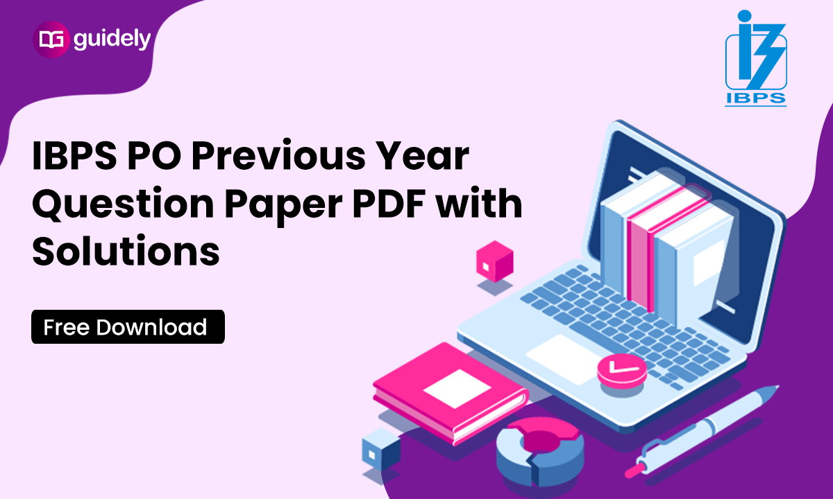 IBPS PO Previous Year Question Paper PDF Download