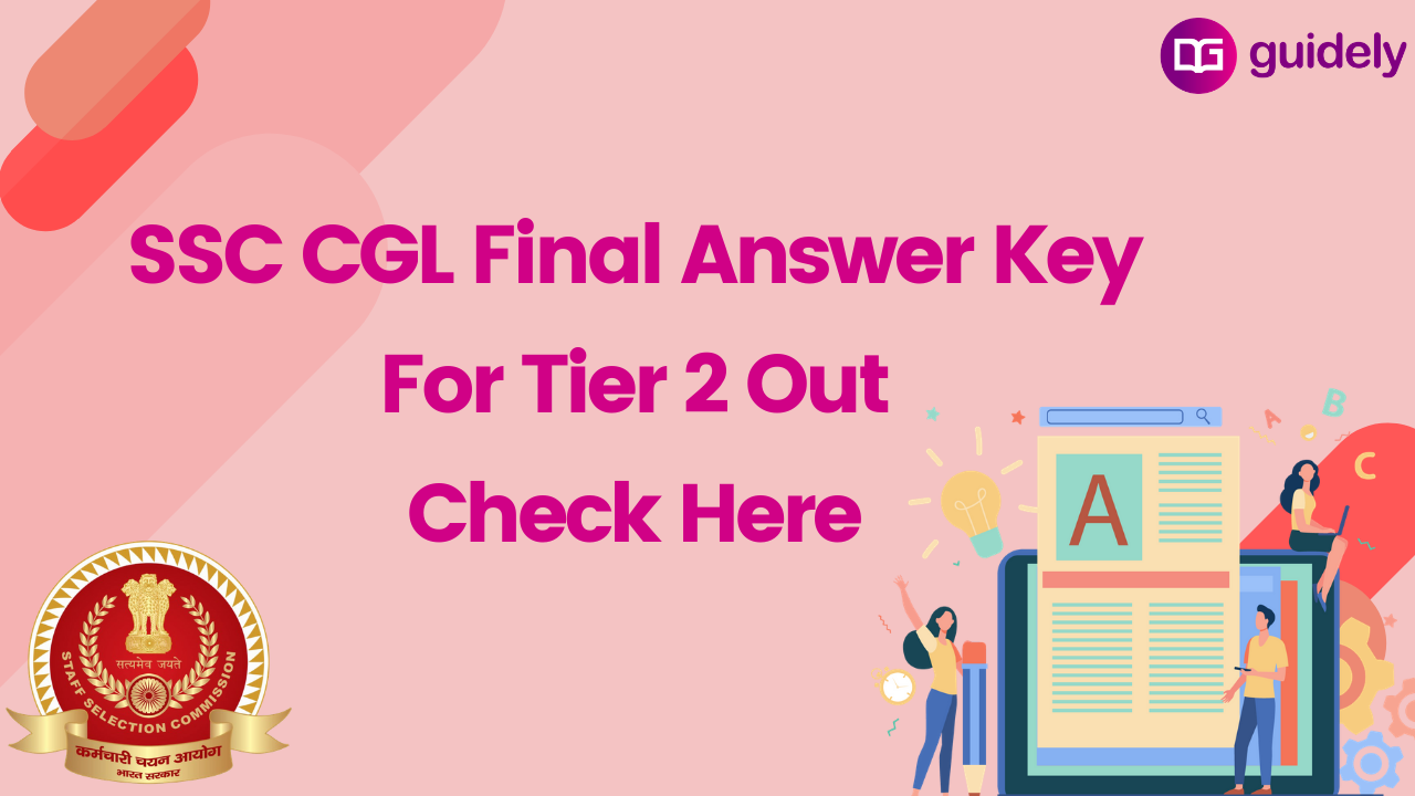 SSC CGL 2019 Tier 2 Final Answer Key Released: Check Your Answers