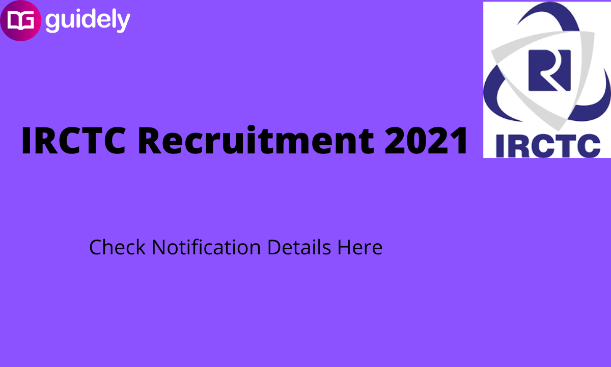 IRCTC Recruitment 2021:Apply For Chief Vigilance Officer Post.