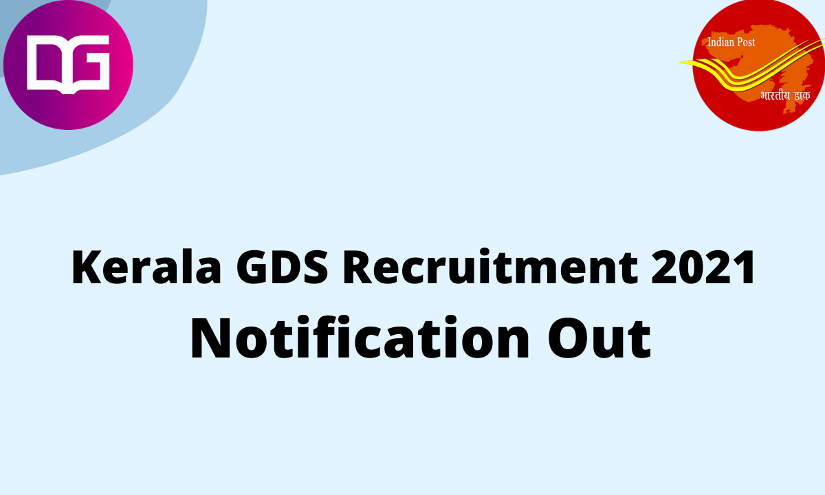 Kerala GDS Recruitment 2021: Apply Online Date Extended upto 21st April