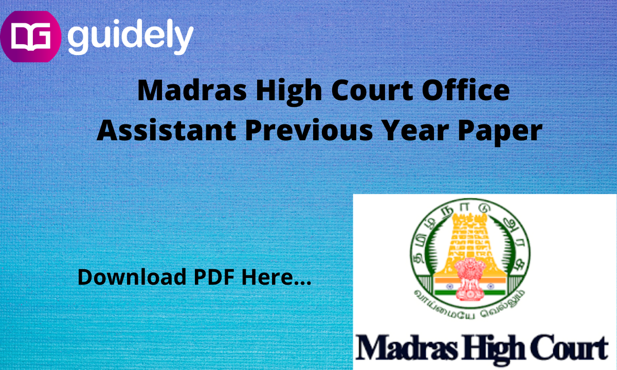Madras High Court Office Assistant Previous Year Paper: PDF Download