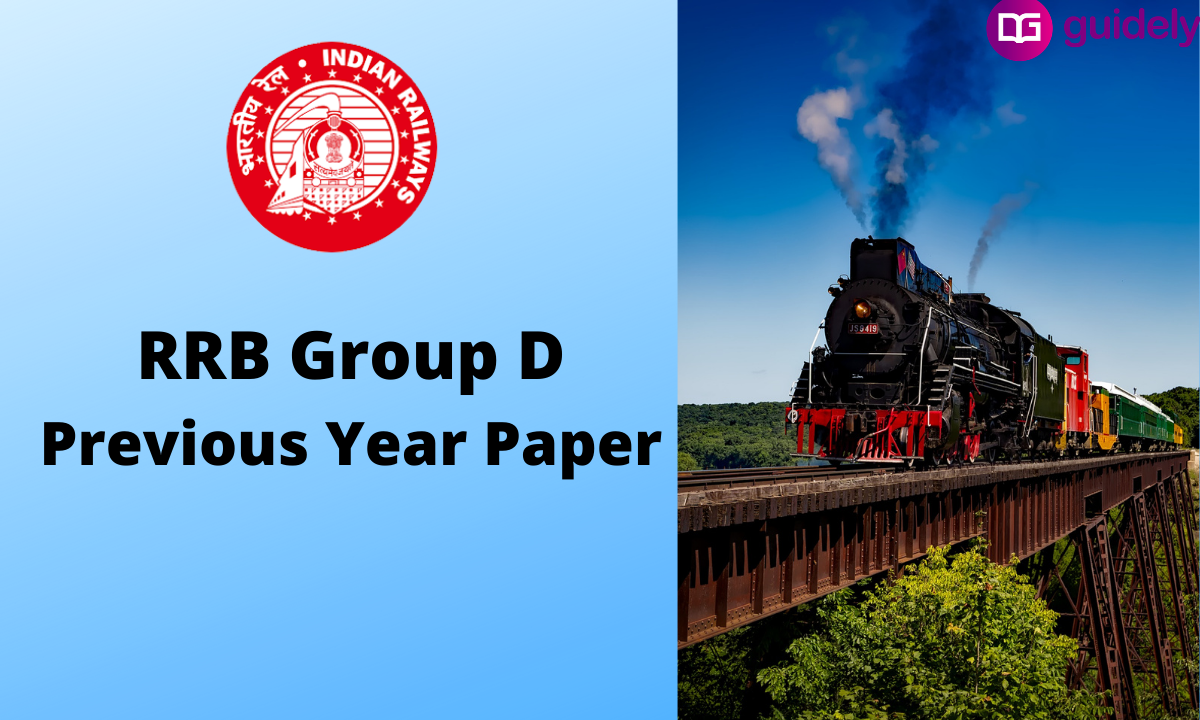RRB Group D Previous Year Question Paper PDF: Practice Here