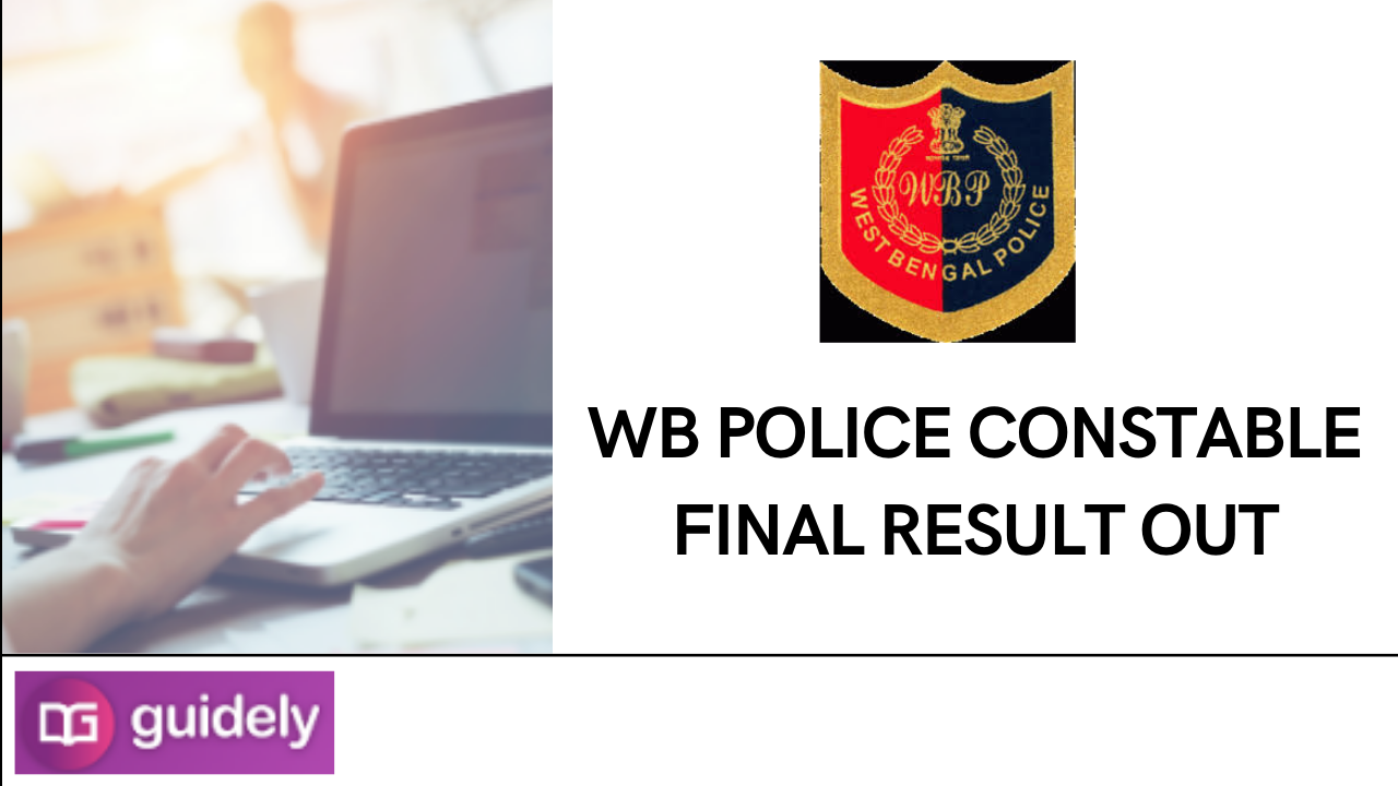 WB Police Constable Final Result 2021 Released: Final Merit List Out
