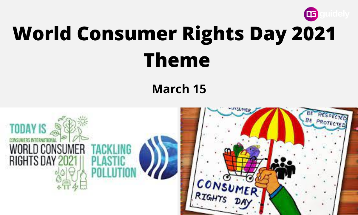 World Consumer Rights Day 2021 Theme: Tackle Plastic Pollution