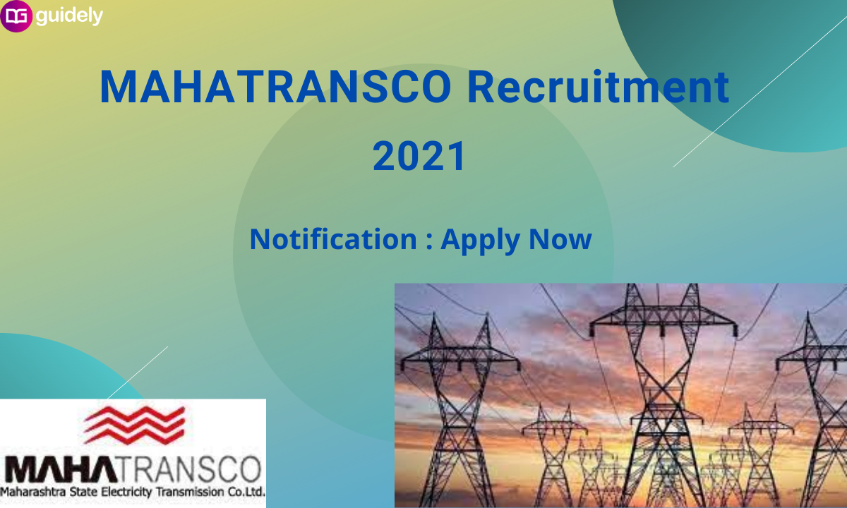 MAHATRANSCO Recruitment 2021: 158 Vacancies, Apply Now