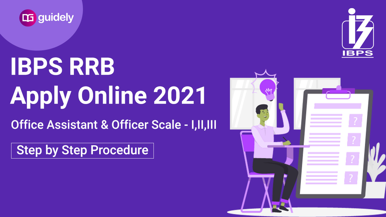 IBPS RRB Apply Online 2021: Check Application Form Link for All Posts