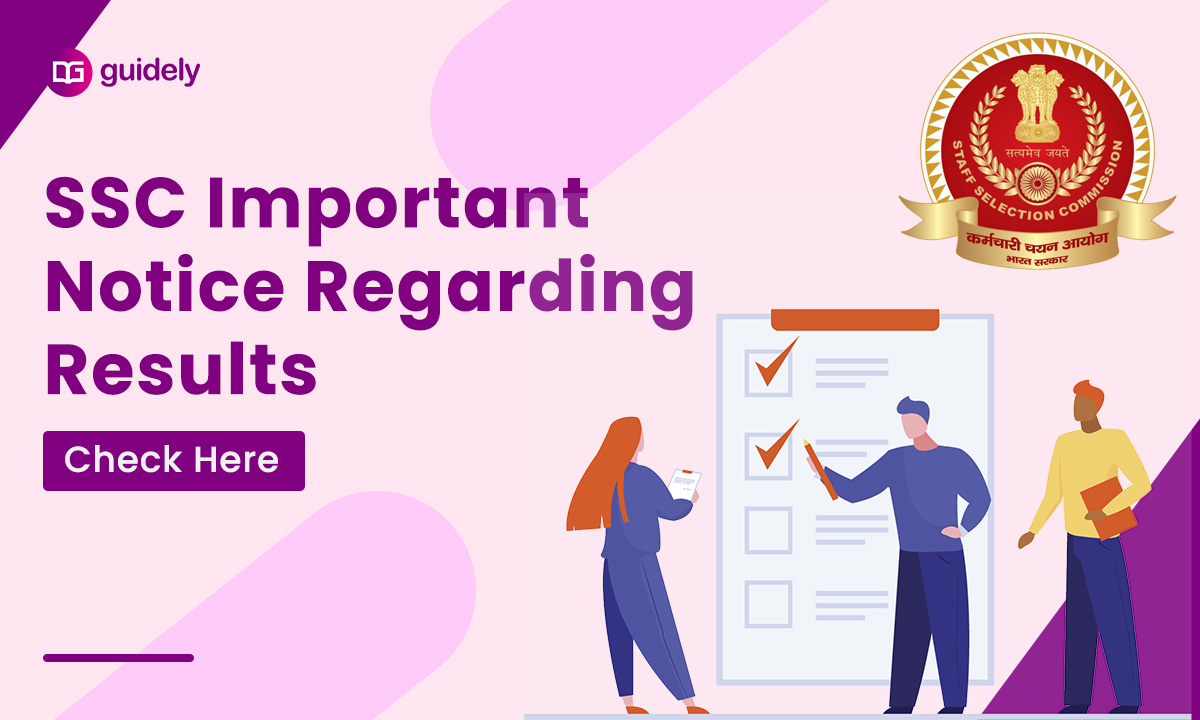 SSC Important Notice Regarding Exam Results: Official Notice Link