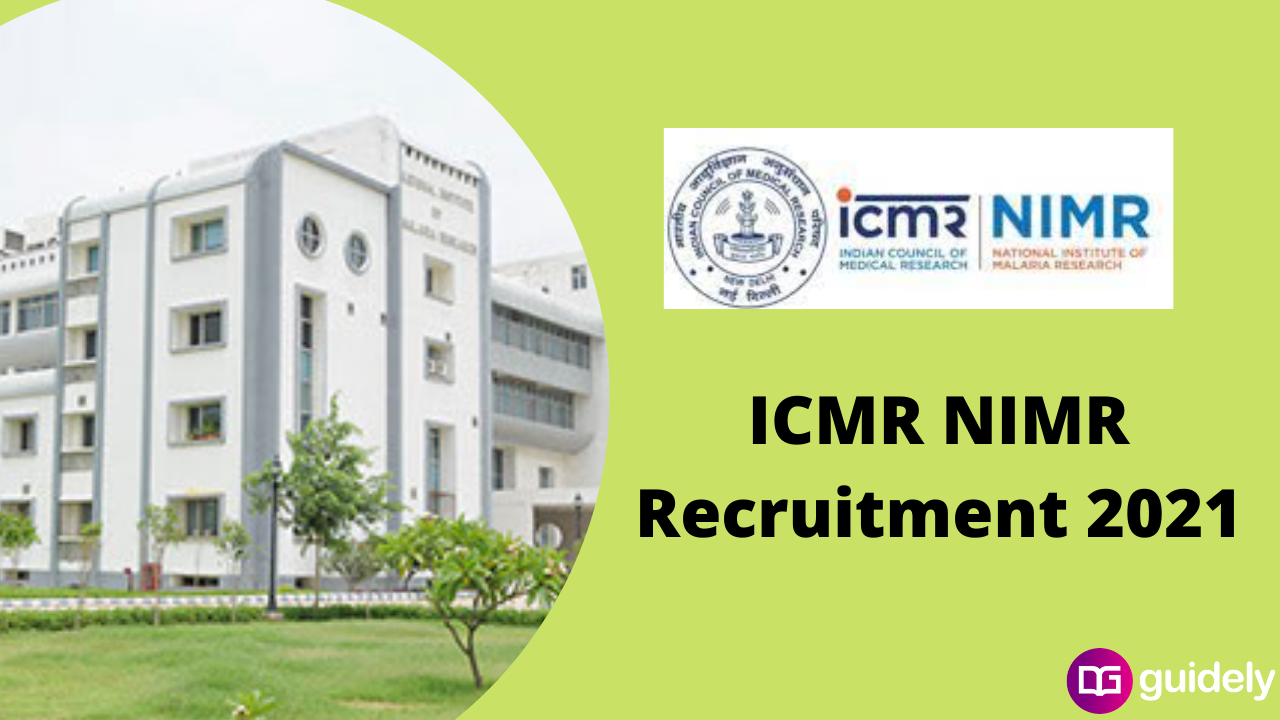 ICMR NIMR Recruitment 2021: Apply Online, Notification
