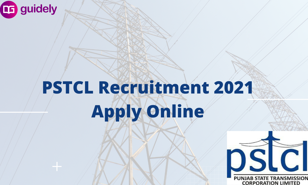 PSTCL Recruitment 2021: Notification Out, Eligibility, Apply Online