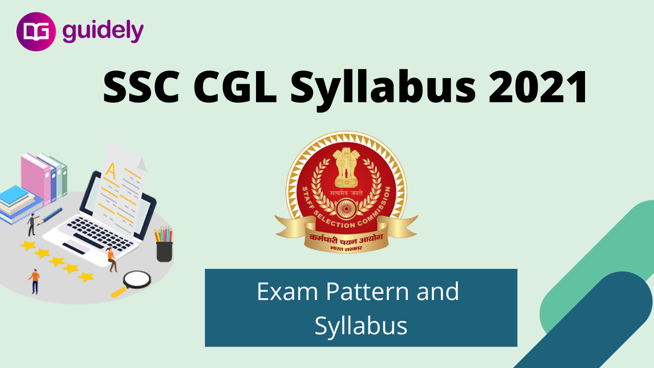 SSC CGL Syllabus 2021 PDF Download: Tier I, II, III & IV Syllabus