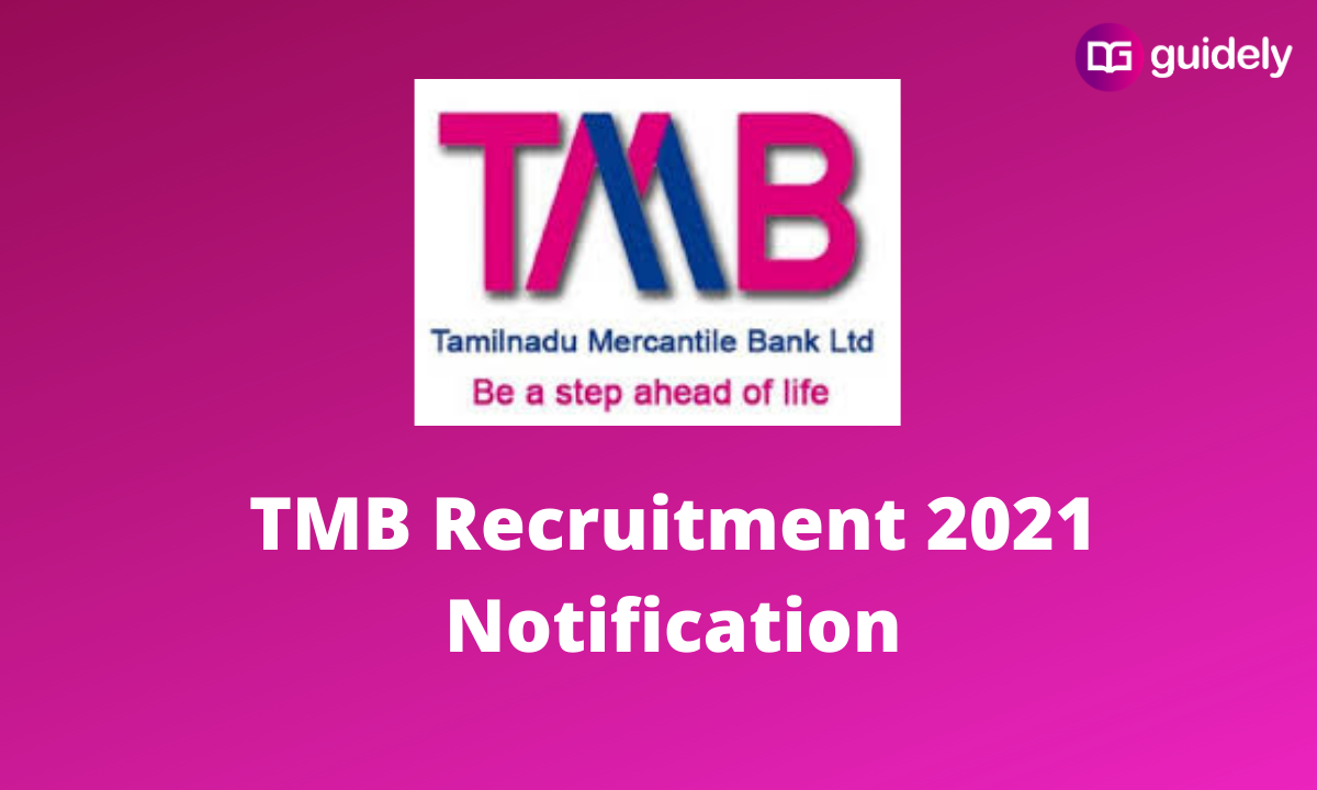 TMB Recruitment 2021 Notification: OUT, Apply Online