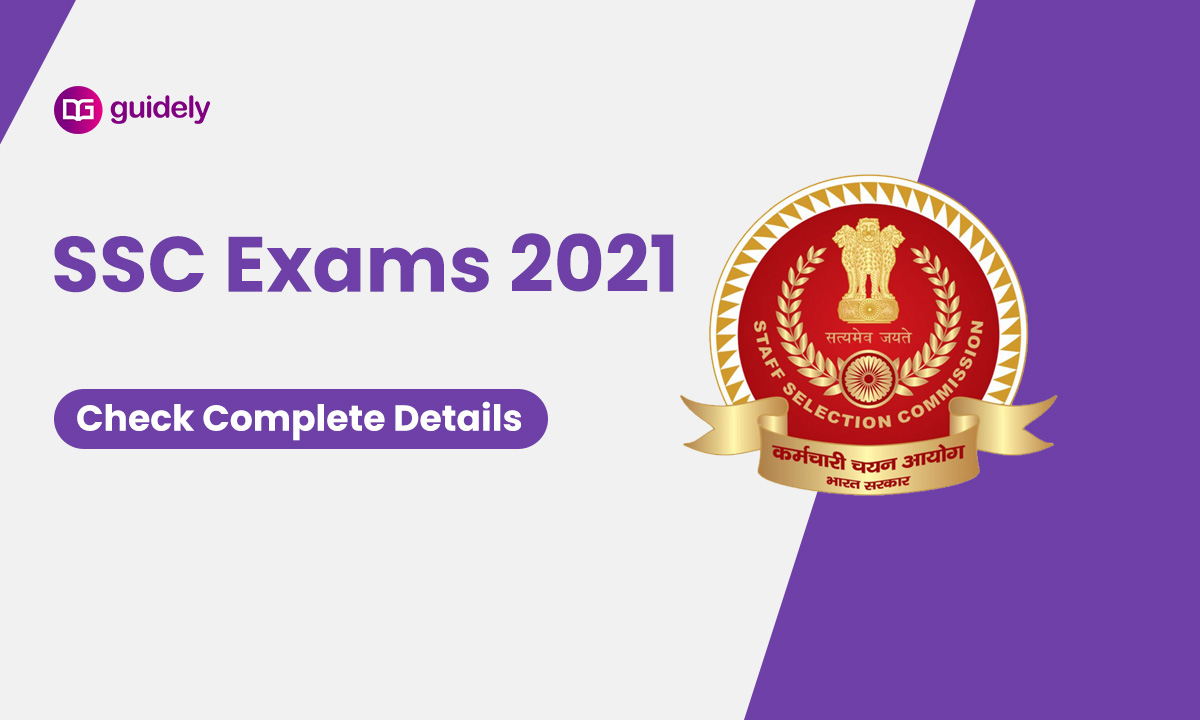 SSC Exams 2021: Check Upcoming Exam Dates, Notification, Syllabus