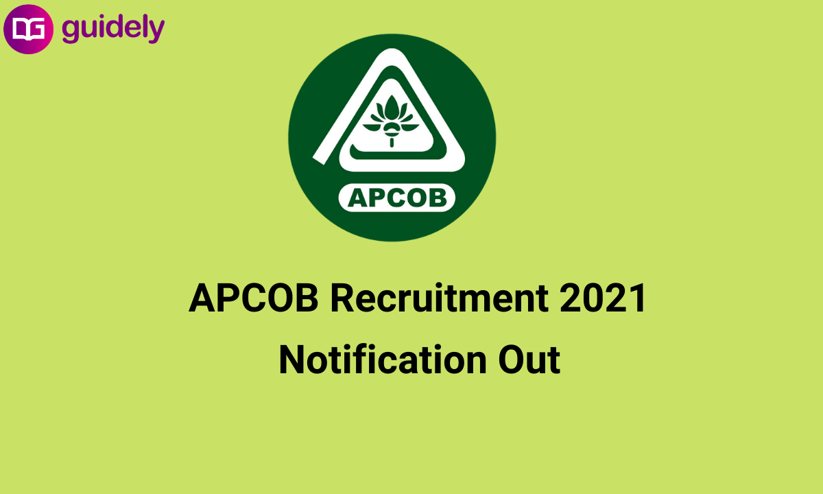APCOB Recruitment 2021: Notification Out | Faculty Post | Apply Here