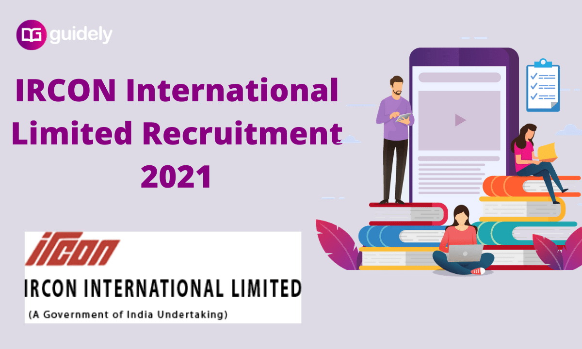 IRCON International Limited Recruitment 2021: Released, Apply Online