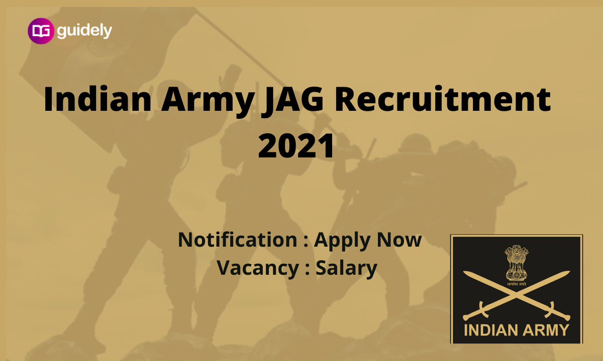 Indian Army JAG Recruitment 2021: Apply Online For SSC NT 27 Course