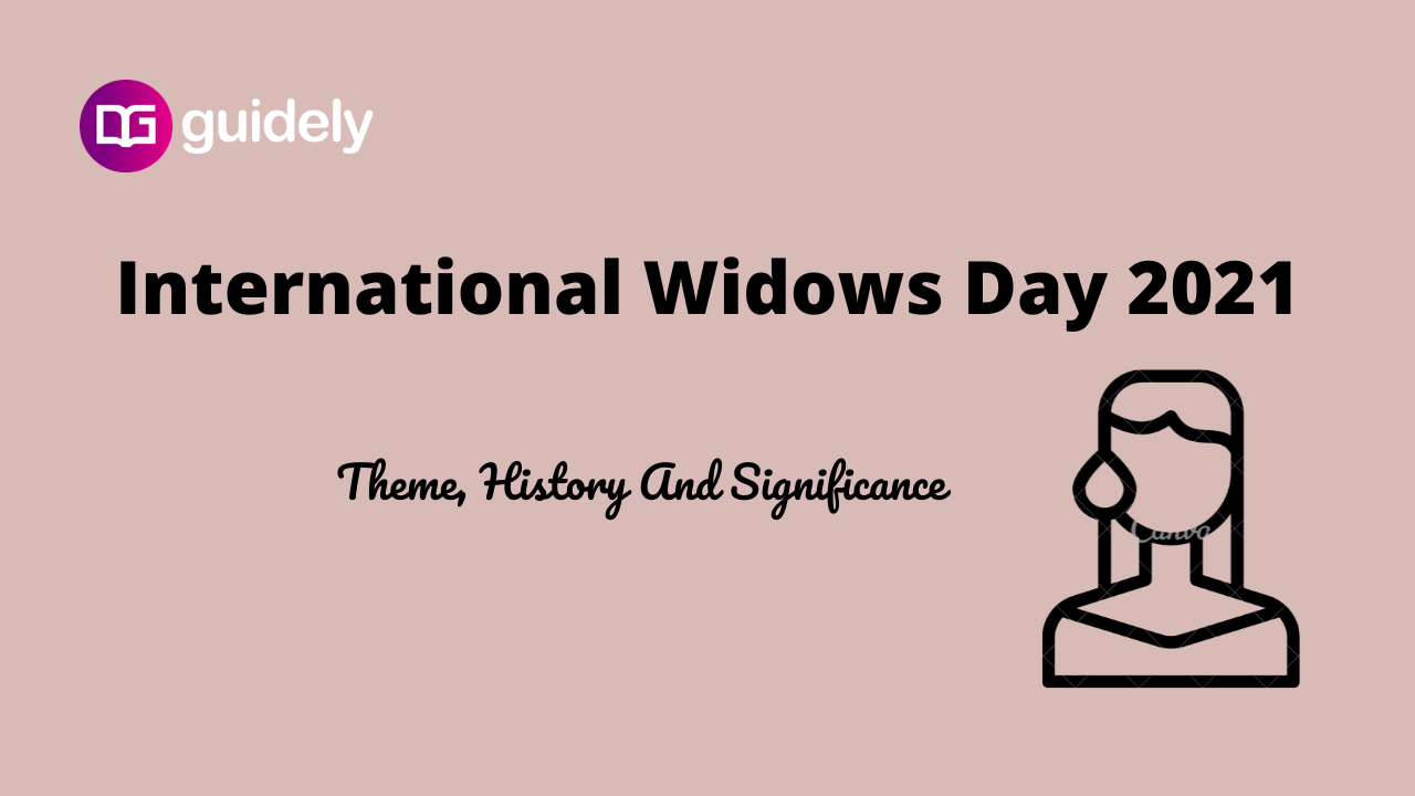 International Widows Day 2021: Theme, History, Significance And Facts