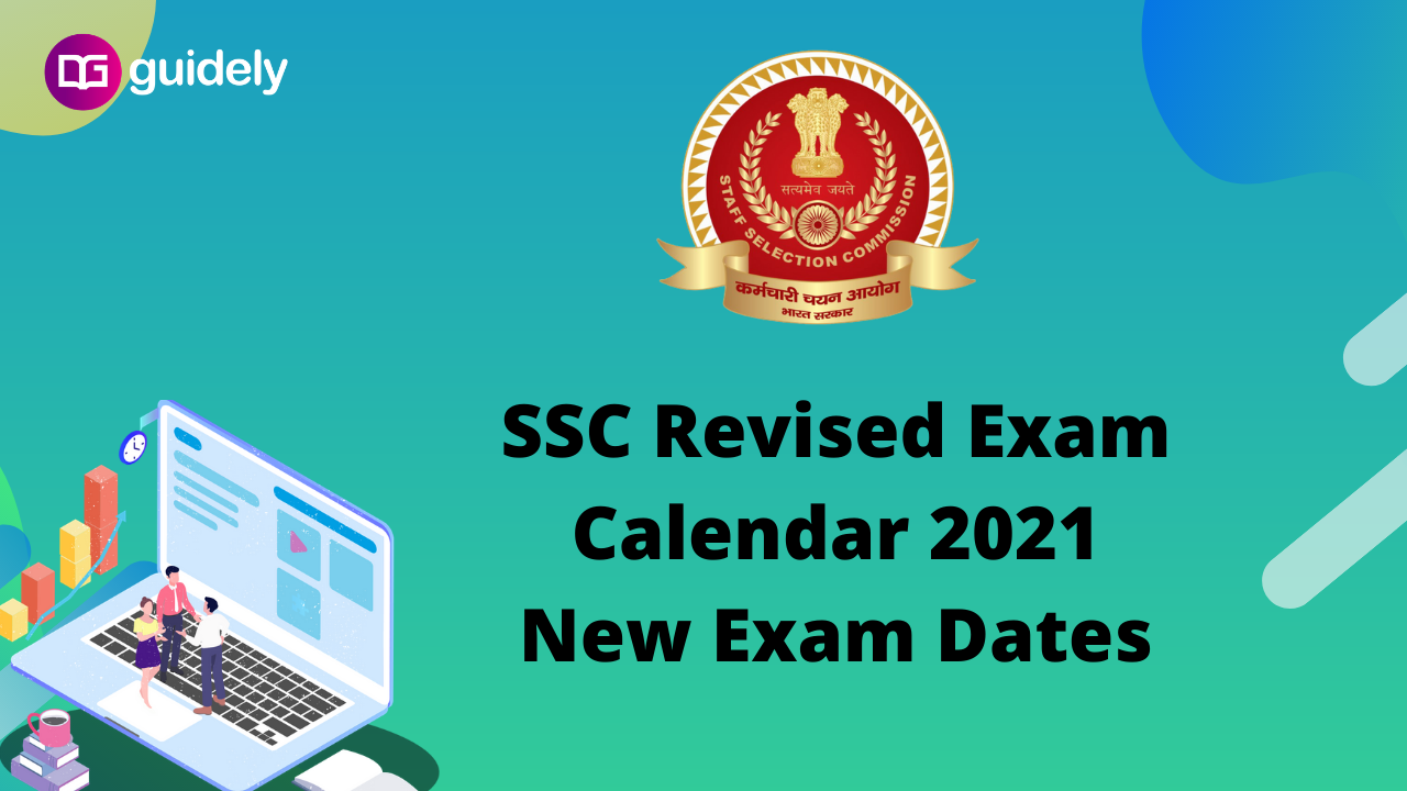 SSC Revised Exam Calendar 2021: Postponing of Various Examinations