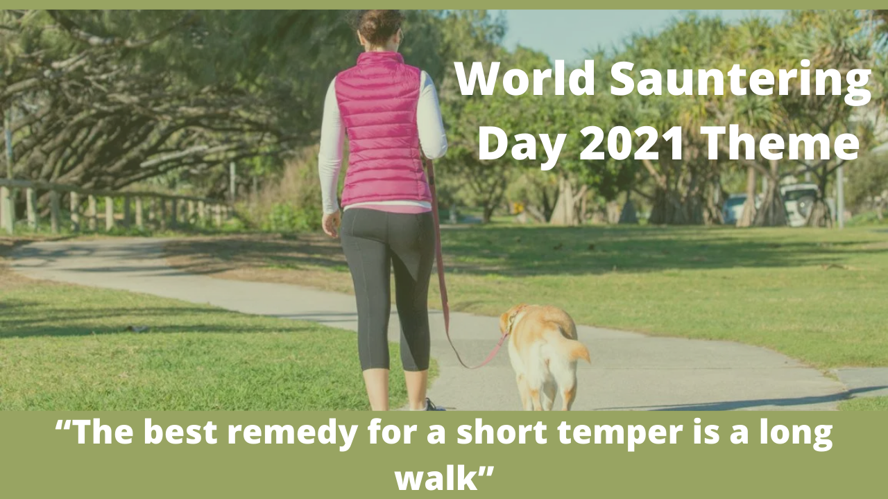 World Sauntering Day 2021 Theme: June 19, History And Significance