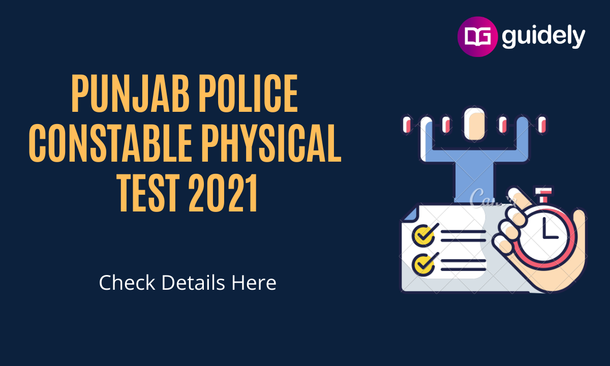 Punjab Police Constable Physical Test 2021: Check Details Here