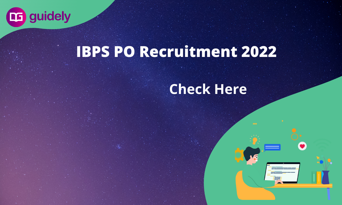 IBPS PO Recruitment 2022: Check Exam Date, Vacancy Details