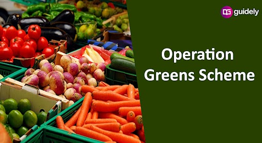 Operation Greens Scheme