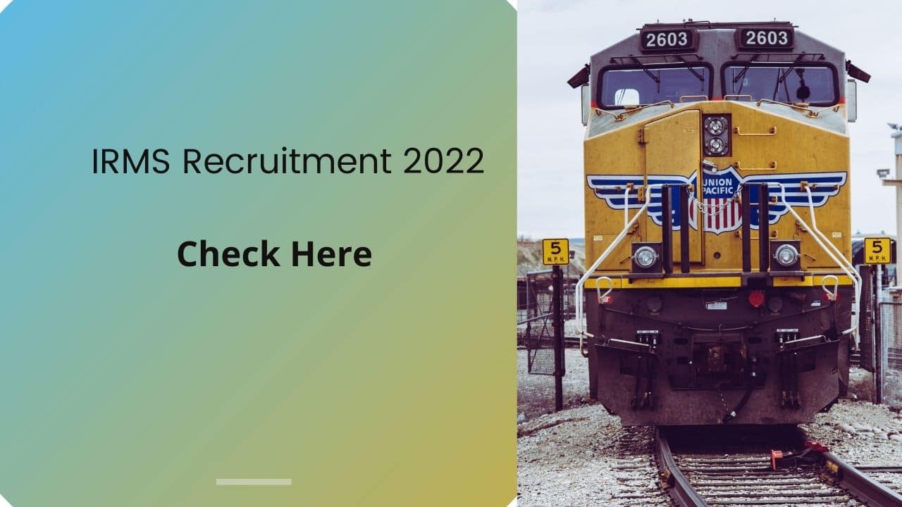 IRMS Recruitment 2022: Check Here Recruitment Notification, Eligibility ...