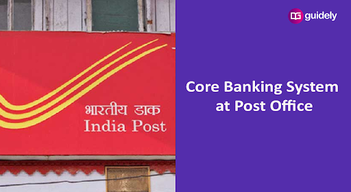 Core Banking System at Post Office