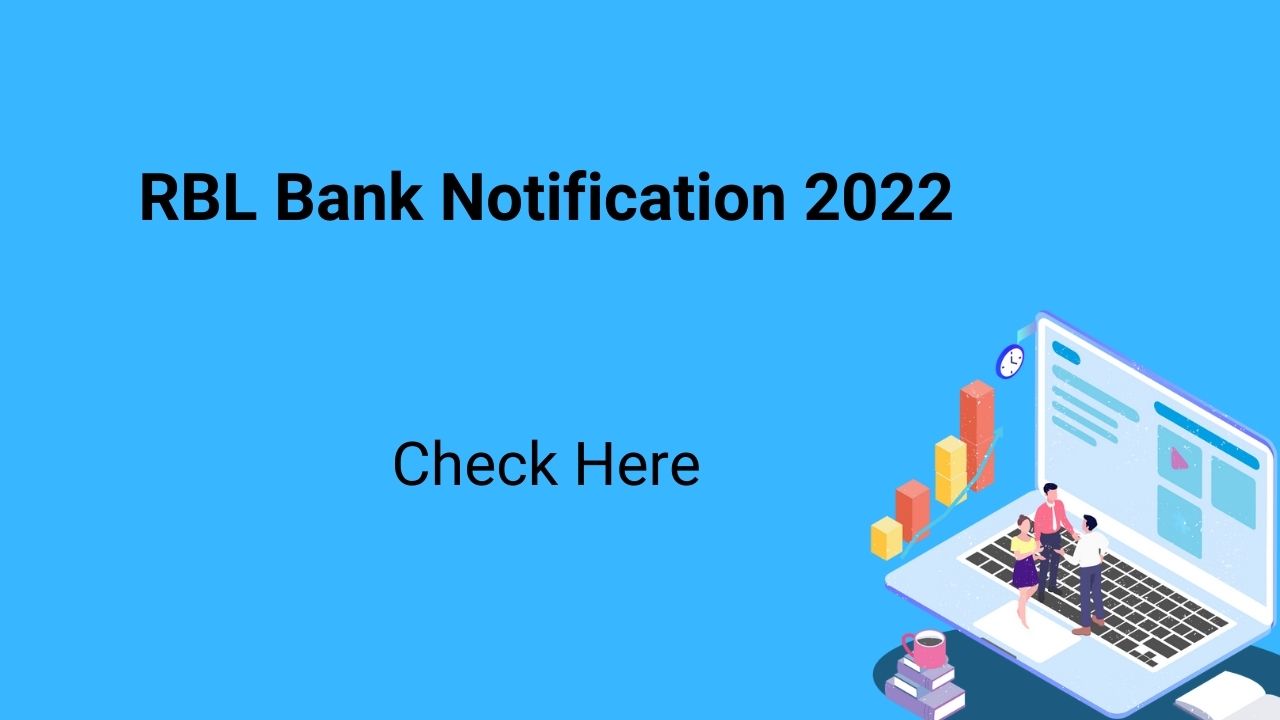 RBL Bank Notification 2022: Check Here To Apply for Assistant, Deputy ...