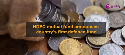 HDFC mutual fund announces country's first defence fund