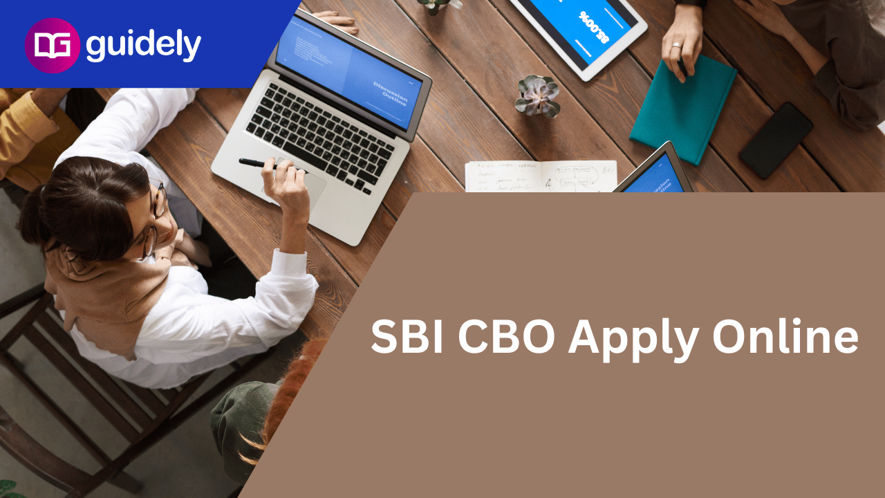 SBI CBO Apply Online 2022 Link Activated: Online Application