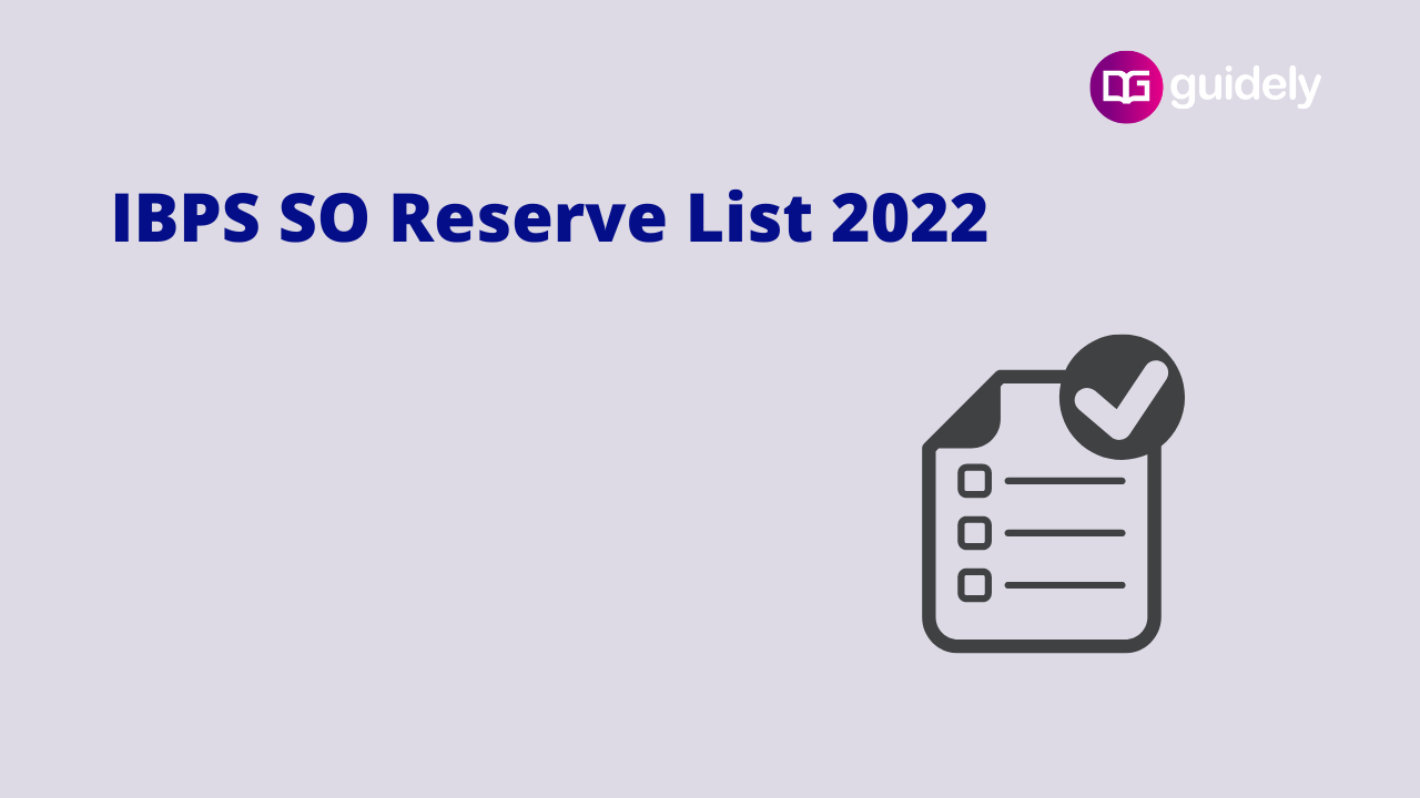 IBPS SO Reserve List 2022: CRP SPL XI Provisional Allotment