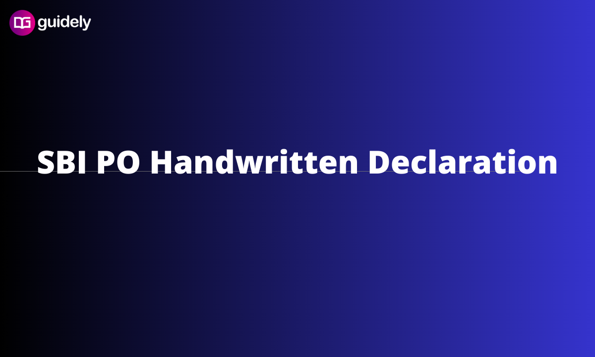 SBI PO Handwritten Declaration 2023: Format, Size, Dimensions