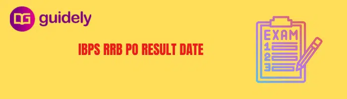 IBPS RRB PO Prelims Result Date 2025: Expected