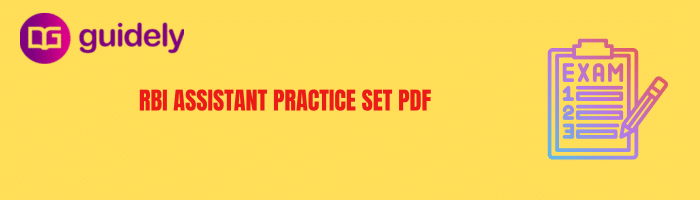 RBI Assistant Practice Set PDF 2026: Prelims and Mains